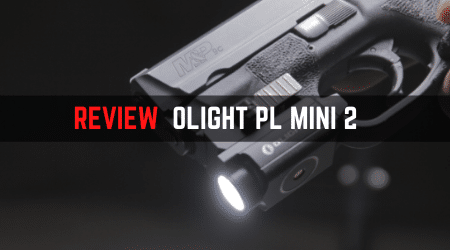 Review Guide – Olight PL Mini 2 Pistol Light
